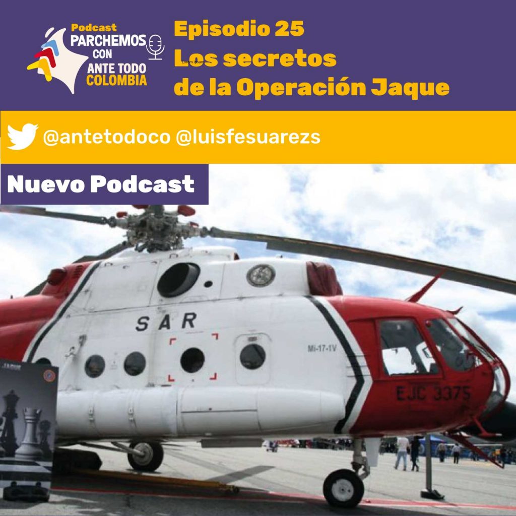 Episodio 25 - Los secretos de la Operación Jaque - Ante Todo Colombia